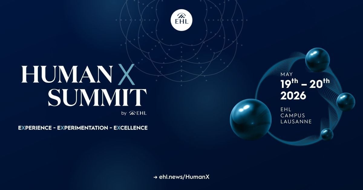EHL HumanX Summit 2026 to Convene Global Leaders to Advance Human ...
